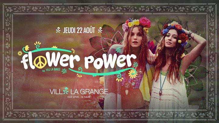 Jeudi 22 août | Flower Power - Club privé, Lieu de réception - La Baule - Villa La Grange
